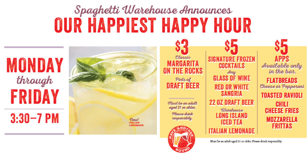 Happy Hour - Spaghetti Warehouse